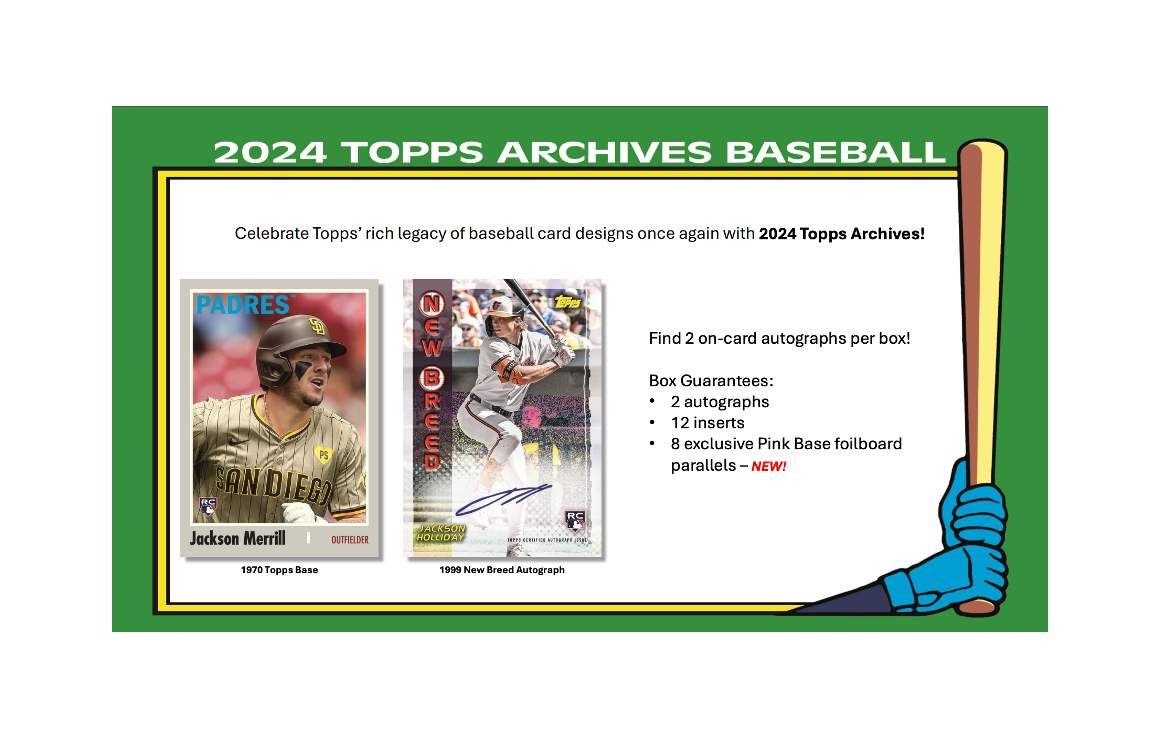 2024 Topps Archives MLB Hobby Box (PRE-SALE) | Northside Collectibles Inc
